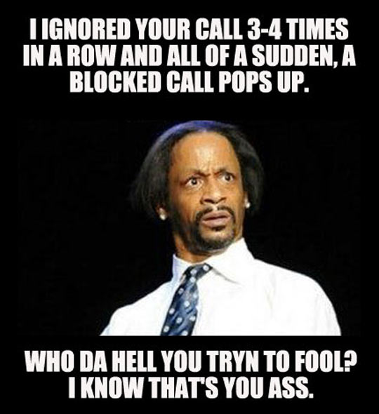 Your blocked call doesn’t fool me…