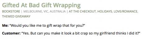 Gifted at bad gift wrapping